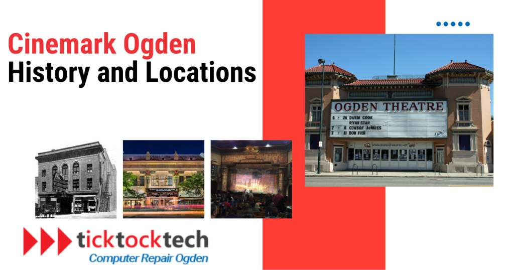 Cinemark Ogden History and Locations