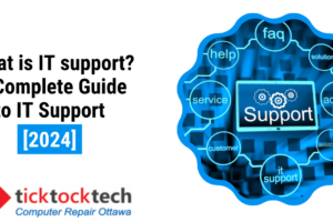 Top Rated In-Home IT Support Ottawa - TickTockTech®