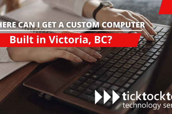 Computer Repair Victoria - Same Day Repair TickTockTech®