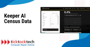 Keeper AI Census Data - TickTockTech - Computer Repair Victoria