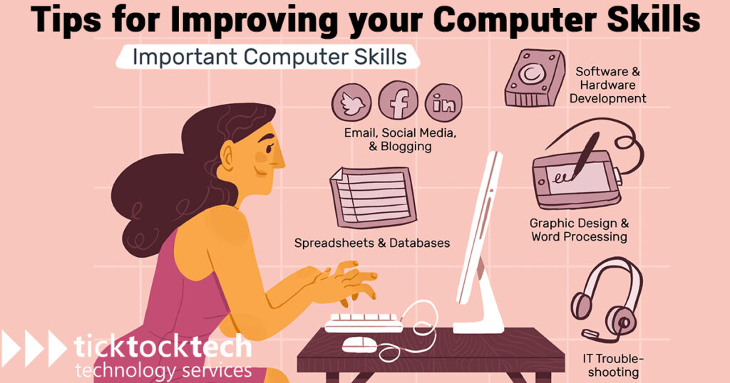 Tips for improving your computer skills and knowledge - Computer Repair | TickTockTech