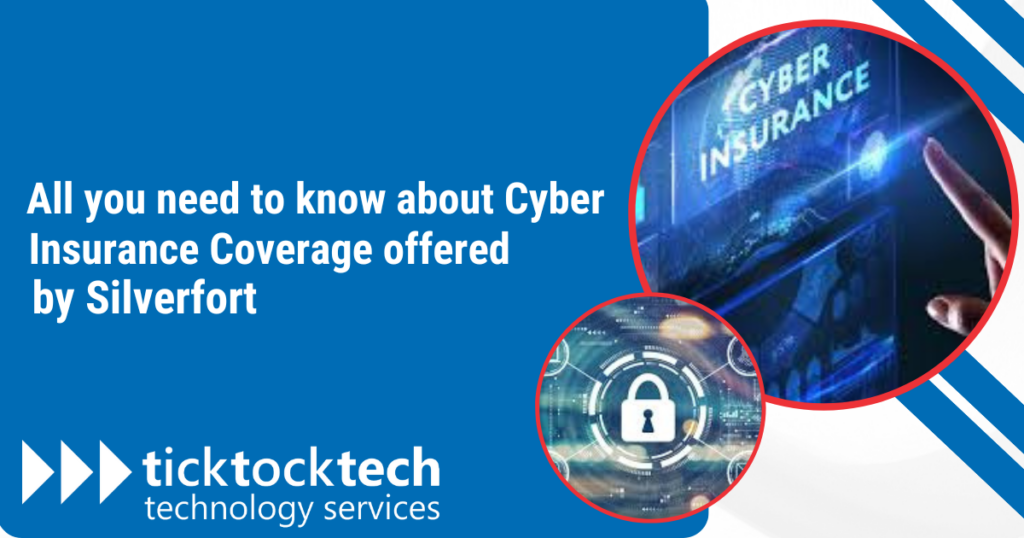 All you need to know about Cyber Insurance Coverage by Silverfort - Computer Repair | TickTockTech